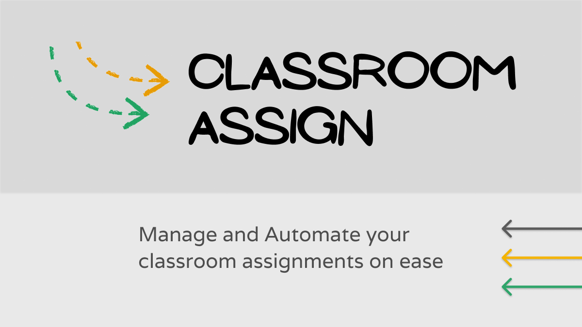 Classroom Assign